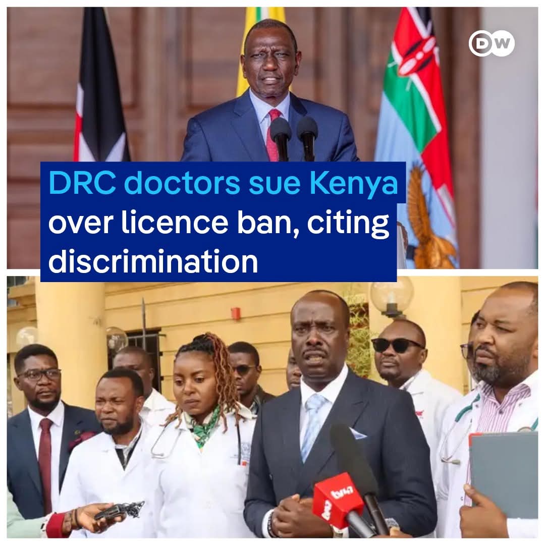Kenya : des médecins congolais saisissent la justice après le retrait ...